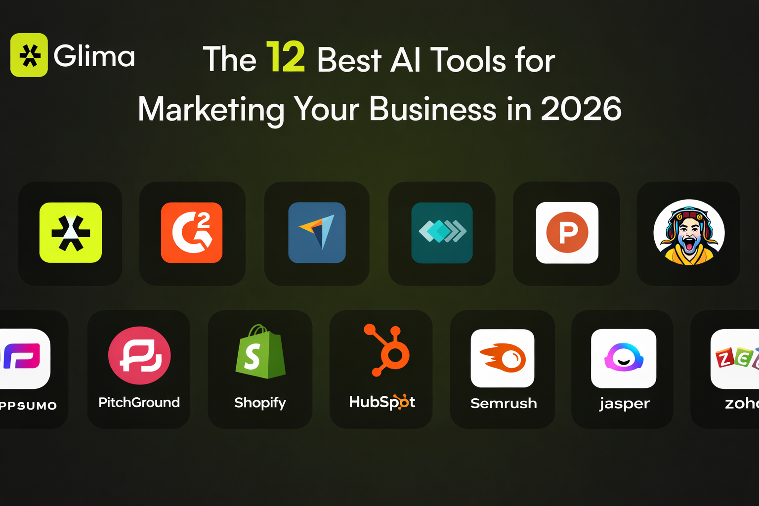 The 12 Best AI Tools for Marketing Your Business in 2026